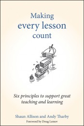 Making Every Lesson Count Conference - Crown House Publishing